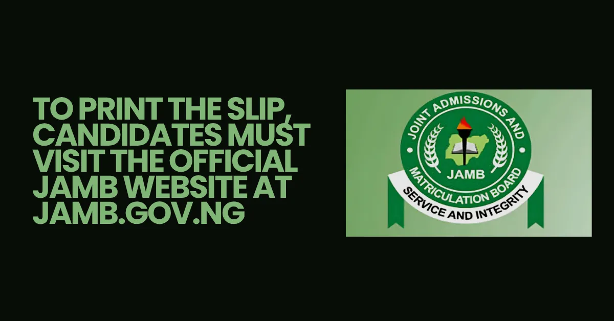 JAMB Opens Portal for 2026 Exam Slip Printing | Examsboard